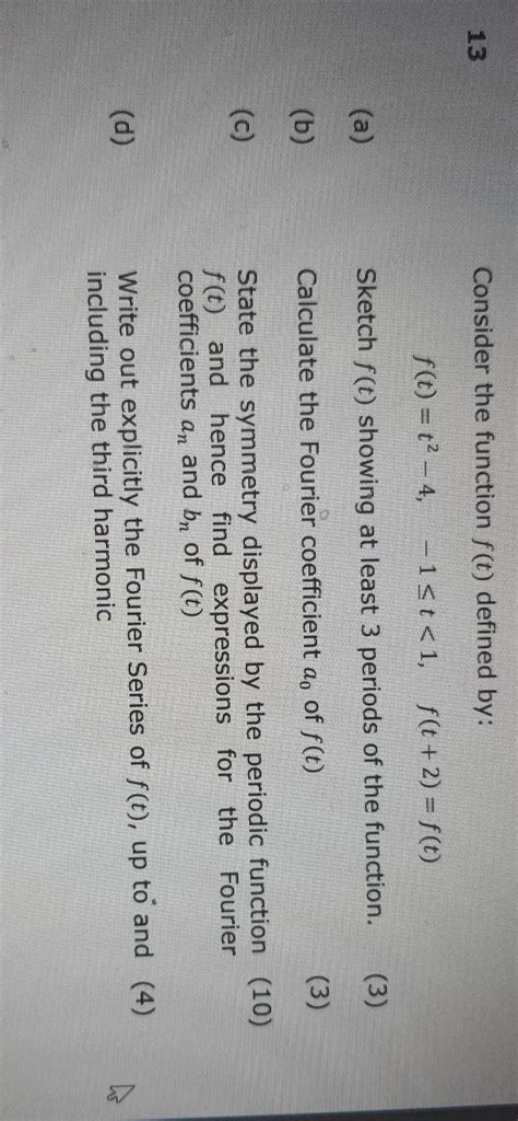 Solved 13 Consider The Function F T Defined By F T 2 Chegg Com