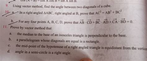 Using Vector Method Find The Angle Between Two Diagonals Of A Cube 10