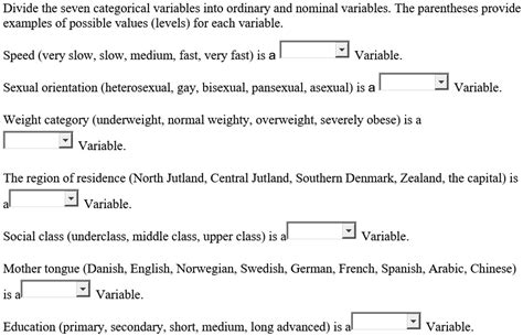 SOLVED Divide The Seven Categorical Variables Into Ordinal And Nominal Variables The