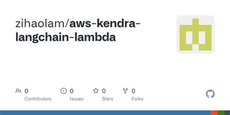 Github Zihaolamaws Kendra Langchain Lambda