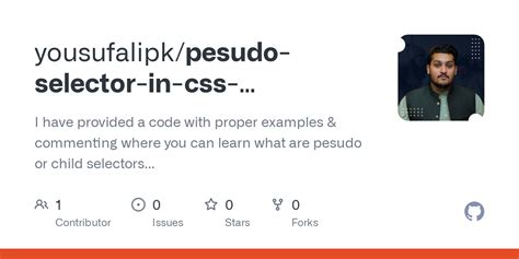 Github Yousufalipkpesudo Selector In Css Explained With Examples Notes I Have Provided A