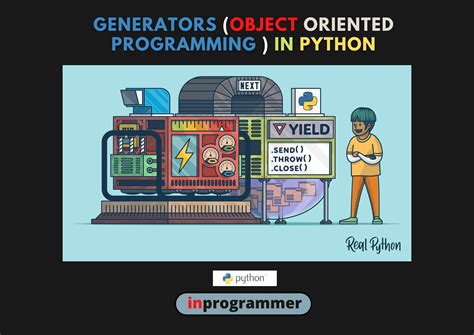 Generators Python Python Generation Object Oriented Programming