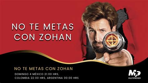 No Te Metas Con Zohan Mvs Marketing