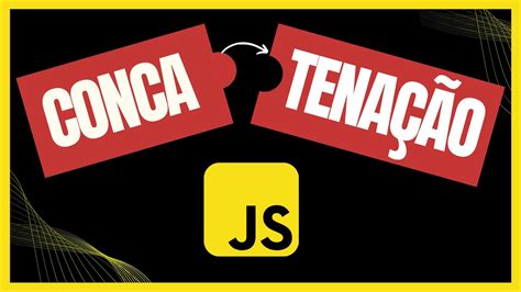 Como Usar Concatenação Com Template Stringtemplate Literals No