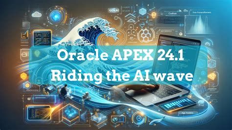 Embracing The Future Oracle Apexs Genai Release And Its Impact On Low Code Development