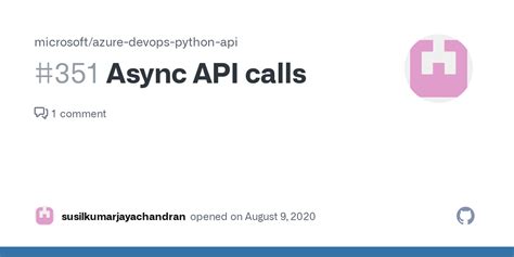 Async Api Calls · Issue 351 · Microsoftazure Devops Python Api · Github
