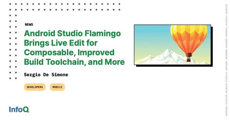 Android Studio Flamingo Brings Live Edit For Composable Improved Build