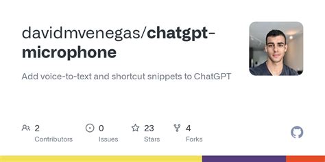 Github Davidmvenegas Chatgpt Microphone Add Voice To Text And