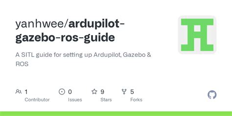 Github Yanhwee Ardupilot Gazebo Ros Guide A Sitl Guide For Setting Up Ardupilot Gazebo And Ros