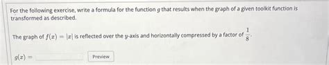 Solved For The Following Exercise Write A Formula For The