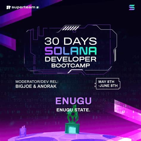 30 Days Solana Developer Bootcamp Enugu · Luma