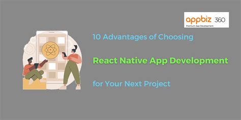 10 advantages of choosing react native app development for your next