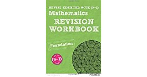 Revise Edexcel Gcse Mathematics Foundation Revision Workbook REVISE Edexcel GCSE Maths