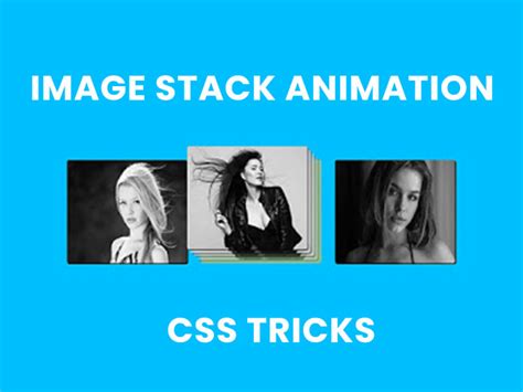Dribbble Image Stack Animation By Codingflicks