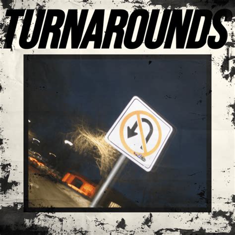 Turnarounds By Turnarounds Album Reviews Ratings Credits Song List Rate Your Music