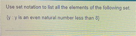 Solved Use Set Notation To List All The Elements Of The Chegg Com