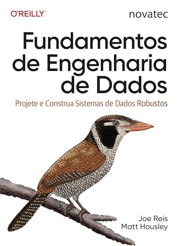 lelivros fundamentos de engenharia de dados projete e construa