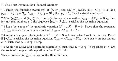 Solved 7 The Binet Formula For Fibonacci Numbers H1 92