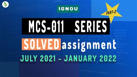 Ignou Solved Assignment Mcs011 Part 2 Youtube