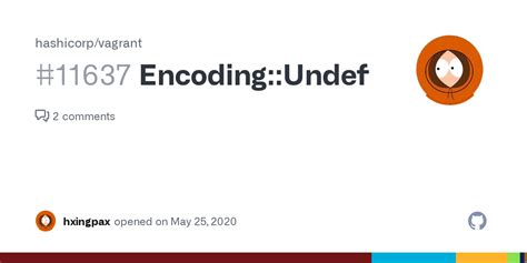 encoding undefinedconversionerror · issue 11637 · hashicorp vagrant