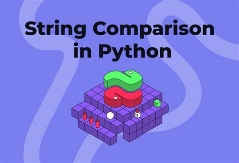 How To Compare Strings In Python