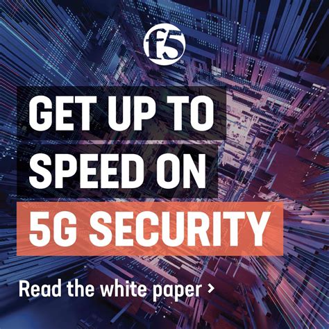 F5 On Linkedin Building Better 5g Security