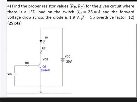 Find The Proper Resistor Values RB Rc For The Chegg