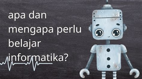 Pengenalan Informatika Pentingnya Informatika Dampak Positif Dan Negatif Informatika Pptx