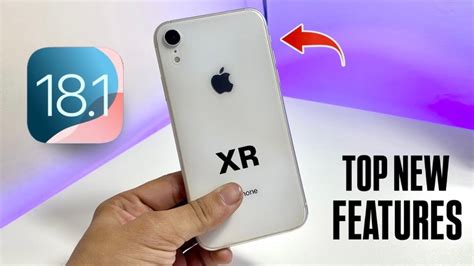 Iphone Xr Top Features On Ios 181 Ios 181 Top New Features On