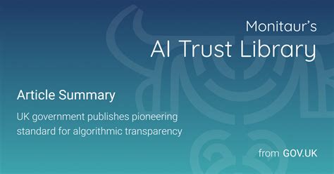 Uk Government Publishes Pioneering Standard For Algorithmic Transparency