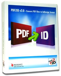 Batch Convert PDF To InDesign Batch InDesign PDF Converter PDF Converter For InDesign Recosoft