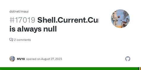 Shellcurrentcurrentpage Is Always Null · Issue 17019 · Dotnetmaui