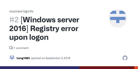 Windows Server 2016 Registry Error Upon Logon · Issue 2 · Ncorrarebginfo · Github