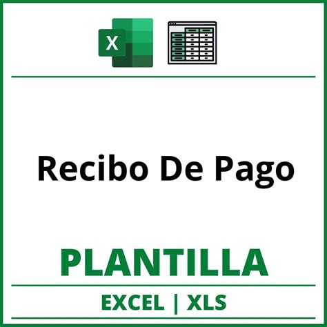 Formato De Recibo De Pago Excel Xls
