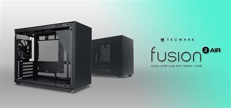 Fusion Air Tecware High Airflow SFF Mesh Case