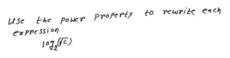 answered use the power property to rewrite each expression assume all