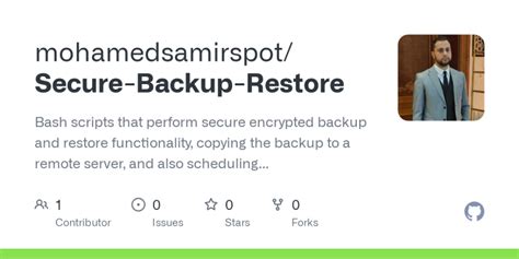 github mohamedsamirspot secure backup restore bash scripts that