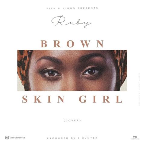 Download Ruby Brown Skin Girl Cover Audio Yinga Media