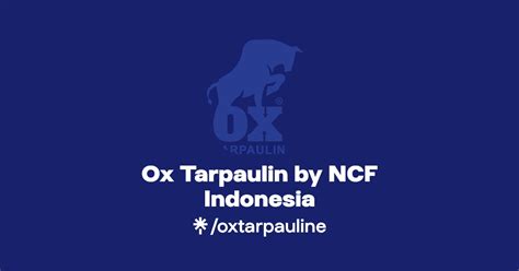 Ox Tarpaulin By Ncf Indonesia Facebook Linktree