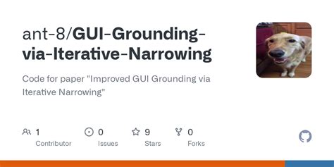 Github Ant 8gui Grounding Via Iterative Narrowing Code For Paper Improved Gui Grounding Via