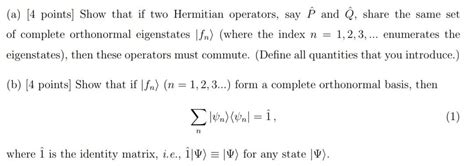 solved a 4 points show that if two hermitian operators