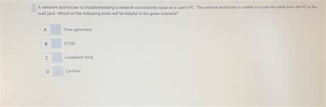 Solved A Network Technician Is Troubleshooting A Network