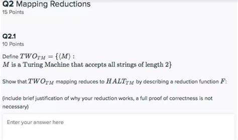 solved q2 mapping reductions 15 points q2 1 10 points define