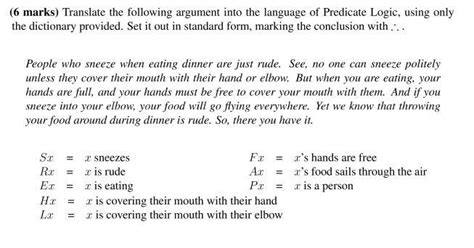 Marks Translate The Following Argument Into The Chegg Com