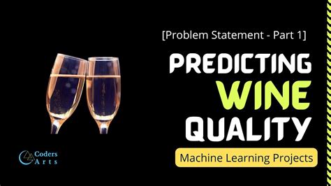 wine quality prediction in python problem statement explanation