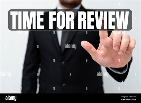 Handwriting Text Time For Review Word For Formal Assessment Of Something With Intention