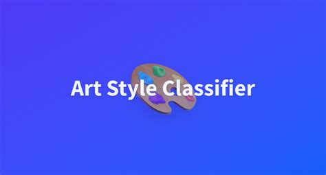 Art Style Classifier A Hugging Face Space By Erdematak