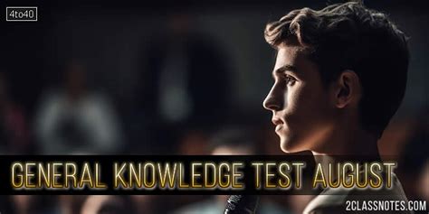 General Knowledge Test August अगस्त मासिक सामान्य ज्ञान क्विज Page 4 Class Notes