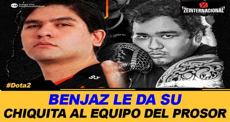 Benjaz Le Revienta El Chiquillo Al Team Del Prosor En Contundente Partida