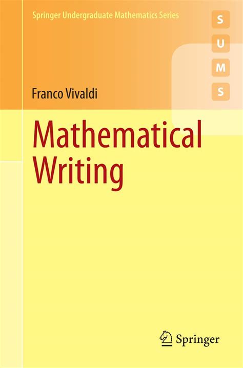 Mathematical Writing Springer Undergraduate Mathematics
